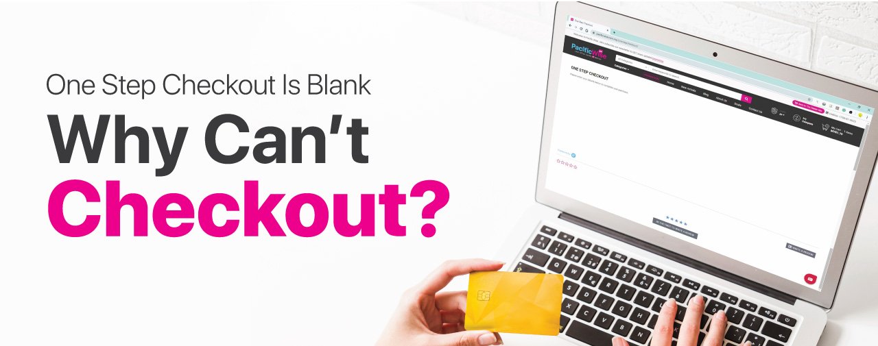 Why My Checkout Page Is Blank