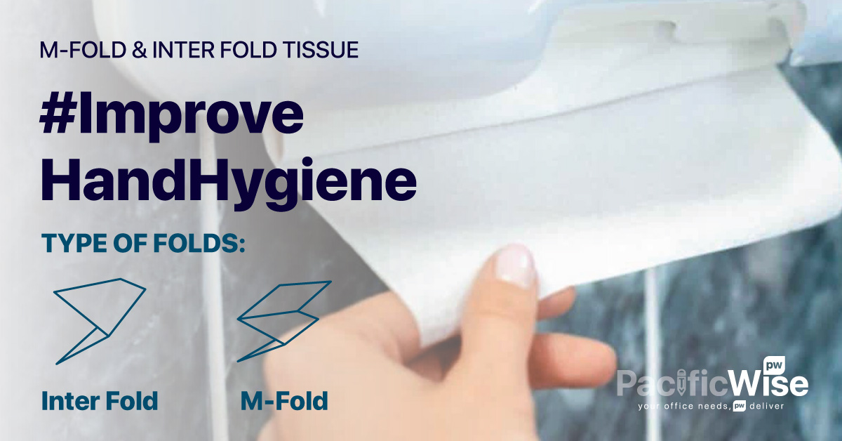 Advantages of using inter fold & m-fold tissue instead of hand towel